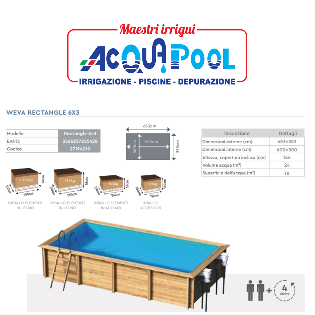 PISCINA FUORI TERRA WEVA RECTANLGE 6X3 – Acquapool